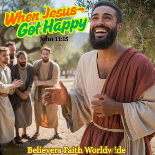 Stream When Jesus Got Happy by Believers Faith Worldwide | Listen ...