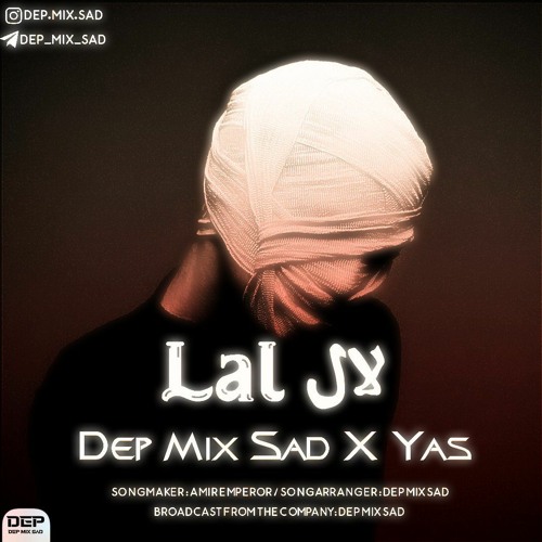 Stream Lal Yas Dep Mix Sad by Dep Mix Sad | Listen online for free on ...