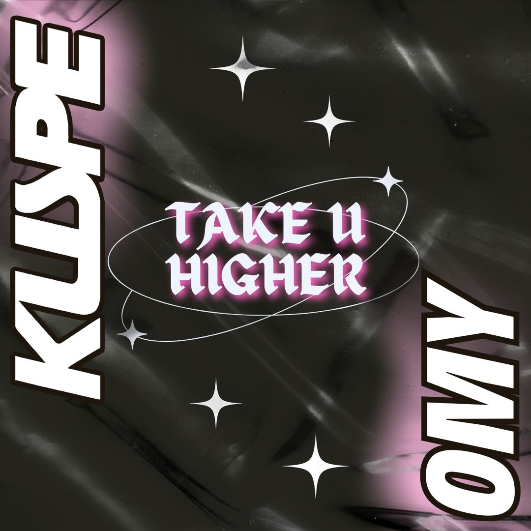 Stream Kuspe X OMY - Take U Higher by Kuspe | Listen online for free on ...
