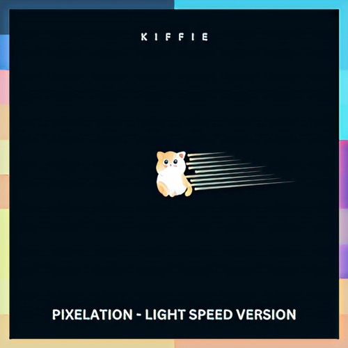 Stream Pixelation (Light Speed Version) by Kiffie | Listen online for ...
