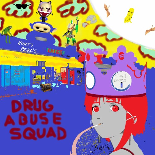 Stream Drug Abuse Squad by cohmma | Listen online for free on SoundCloud