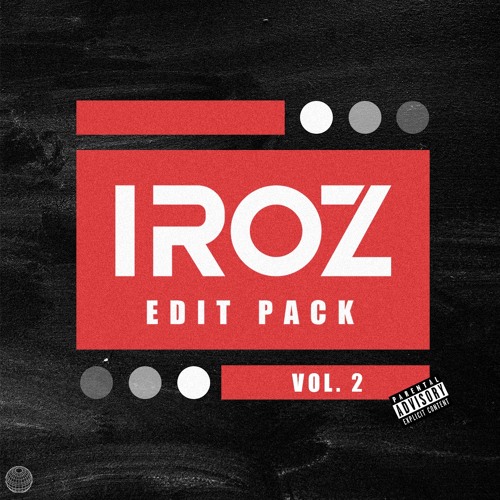 Stream EDIT PACK VOL 2 by DJ Iroz | Listen online for free on SoundCloud