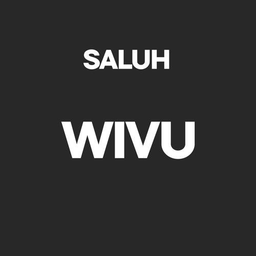 Stream Wivu (Cover) by Saluh | Listen online for free on SoundCloud