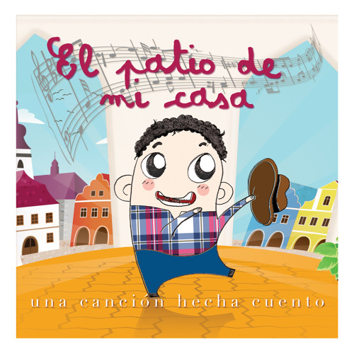 Stream Cuento el Patio de Mi Casa by The Harmony Group | Listen online ...