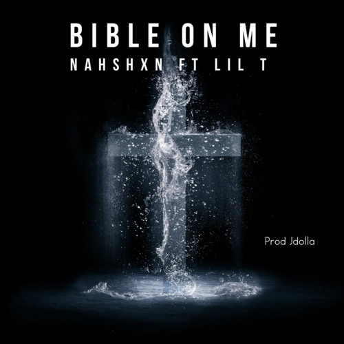 Stream Bible On Me! Ft Jay! (Prod Jdolla) by Nahshxn! | Listen online ...