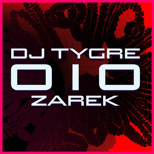 Stream Tygre 010 Zarek By Tygre Listen Online For Free On Soundcloud