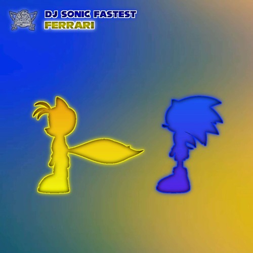 Stream Ferrari (Sonic & Tails) by DJ Sonic Fastest | Listen online for ...