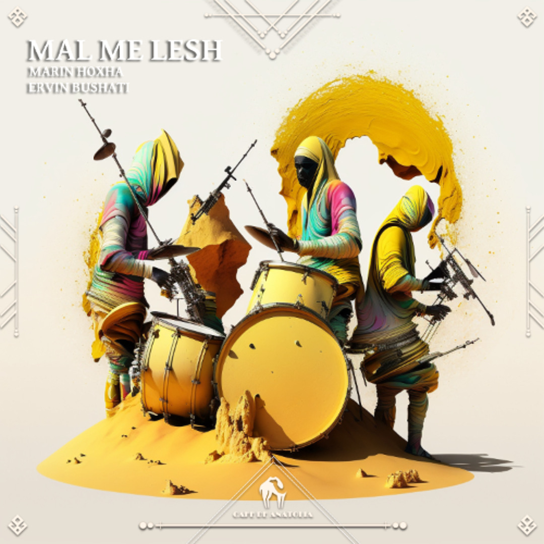 Stream Cafe De Anatolia | Listen to Marin Hoxha, Ervin Bushati - Mal Me ...
