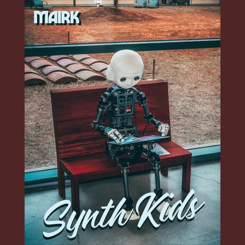 Stream Mairk - Synth Kids Folkestone Town by Mark Hopgood, London ...