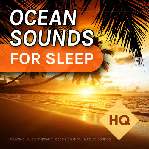 Stream Ocean Sounds Background Ambience by Relaxing Music Therapy ...