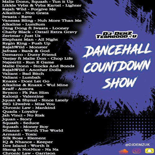 Stream Dancehall Countdown 16 2 24 Malie And Squash Tun It Up Top