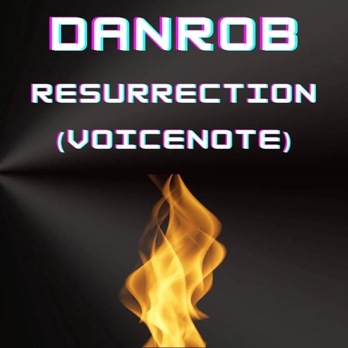 Stream Dan Rob 'Resurrection (Voice Note)' by Cerdd Menai Music ...