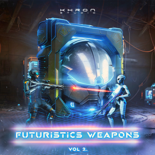 Stream episode Futuristics Weapons Vol 2 by Khron Studio podcast | Listen online for free on ...