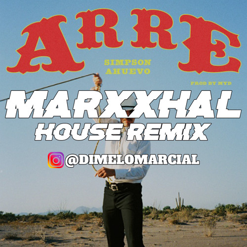 Stream Arre - Simpson Ahuevo (Marxxhal House Remix) by Marxxhal ...