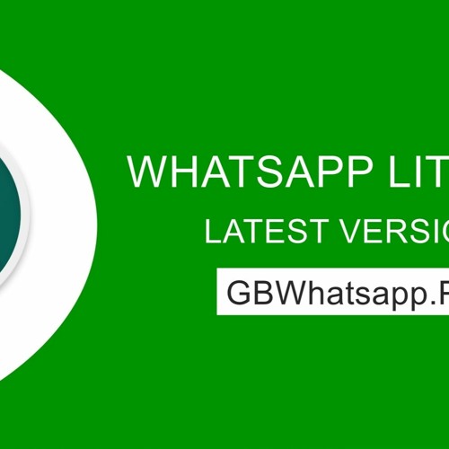 Stream How to Install GB WhatsApp Lite on Your Device - A Step by Step ...