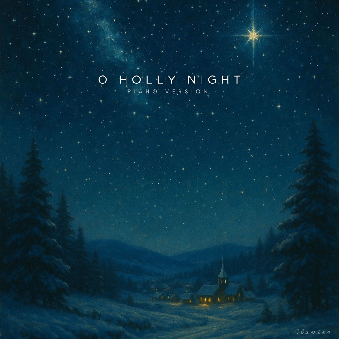 Stream O Holy Night by Clavier | Listen online for free on SoundCloud