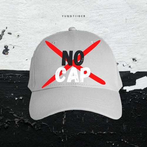 Stream no cap by yungtiiger🐅 | Listen online for free on SoundCloud