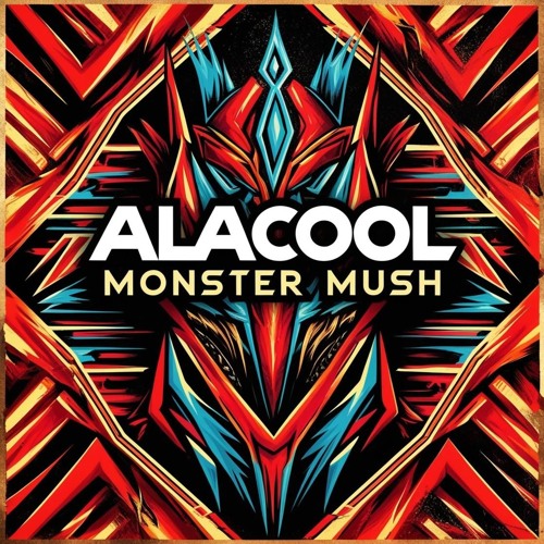 Listen to music albums featuring (PREMIER) Monster Mush - ALACOOL ...