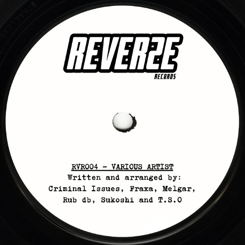 Stream Reverse Records | Listen to REVERSE004 | VARIOUS ARTISTS playlist online for free on ...