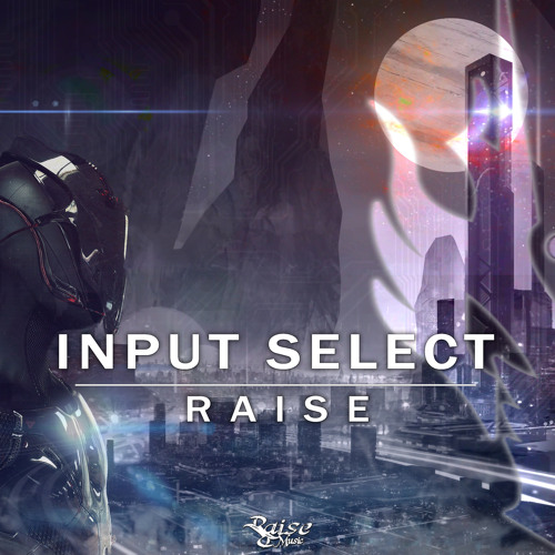Stream Input Select by Raise | Listen online for free on SoundCloud Stream Input Select by Raise | Listen online for free on SoundCloud