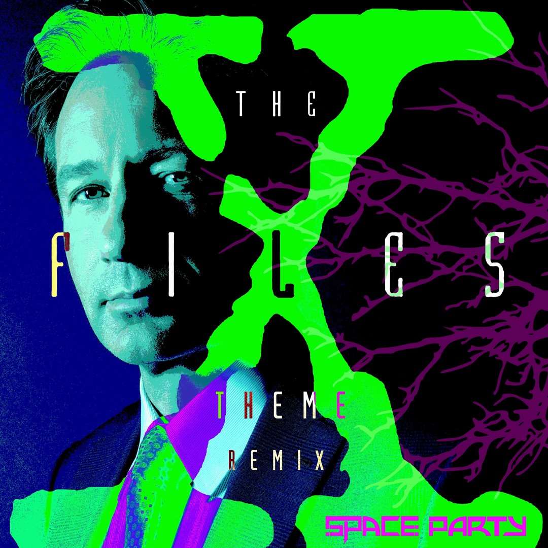 Stream The X-Files Theme Remix by SPACE PARTY | Listen online for free ...
