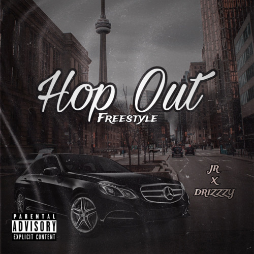 Stream Hop Out (ft. JR) by DRIZZZY | Listen online for free on SoundCloud