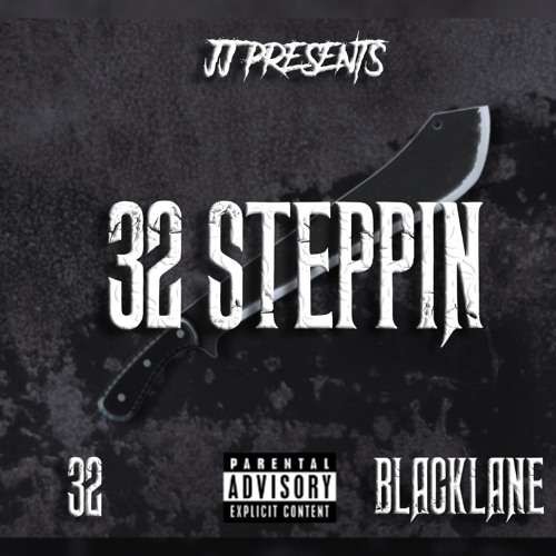 Stream 32 BLACKLANE JJ - 32 STEPPIN (Official Audio) by 32 (Blacklane ...