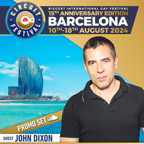 Stream John Dixon - Circuit Festival 2024 by Matinée Radio Show | Listen online for free on ...