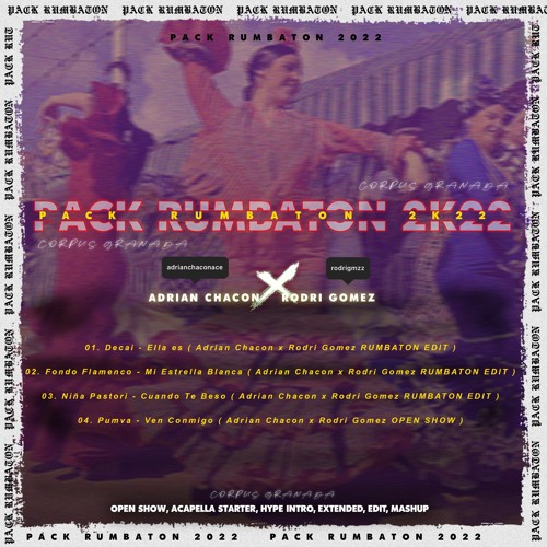 Stream Pack Rumbaton Corpus (Adrian Chacon & Rodri Gomez)[FREE] by ...