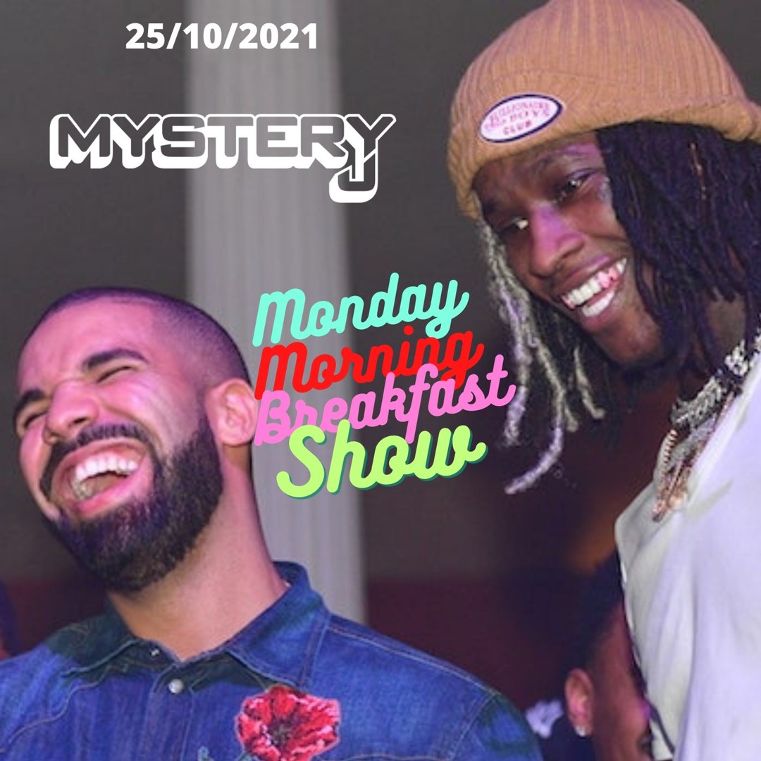 Stream Monday Morning Breakfast Show 38 - @DJMYSTERYJ Radio by DJ ...