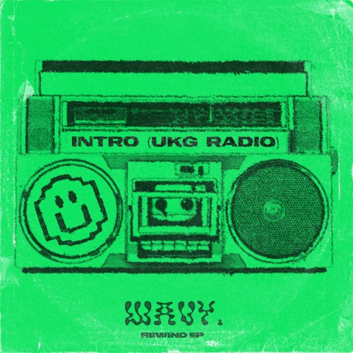 Stream 01. UK Garage Radio (intro) by W A V Y. | Listen online for free ...