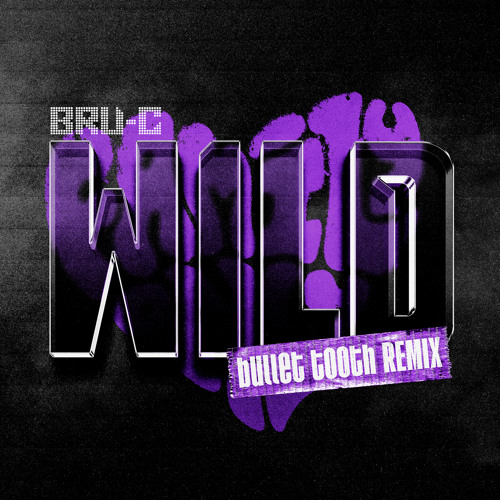 Stream Wild (bullet tooth Remix) by @Iambru_UK | Listen online for free ...