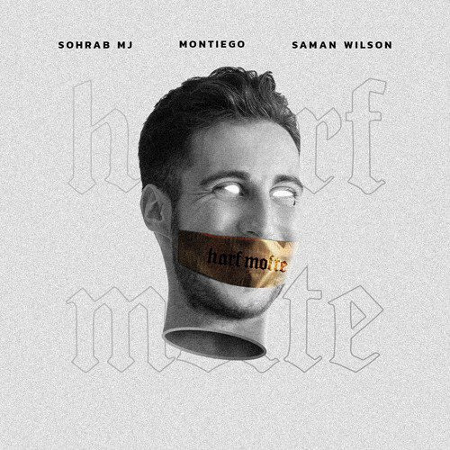 Stream Sohrab MJ - Harf Mofte (Ft. Montiego & Saman Wilson ) by Sohrab ...