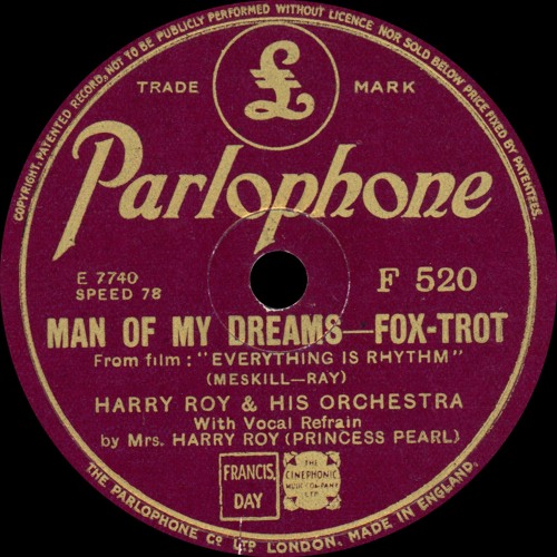 Stream Harry Roy & his Orchestra - Man Of My Dreams - 1936 by Henry ...