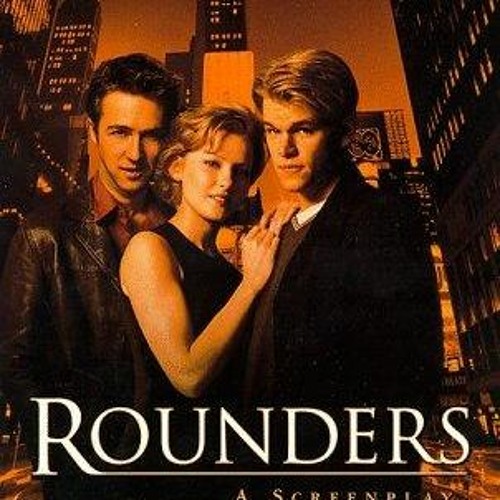 Stream Episode Get⚡[pdf] Rounders A Screenplay By Maevevance Podcast
