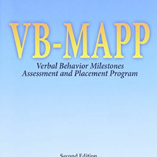 Stream download VB-MAPP: Verbal Behavior Milestones Assessment and ...