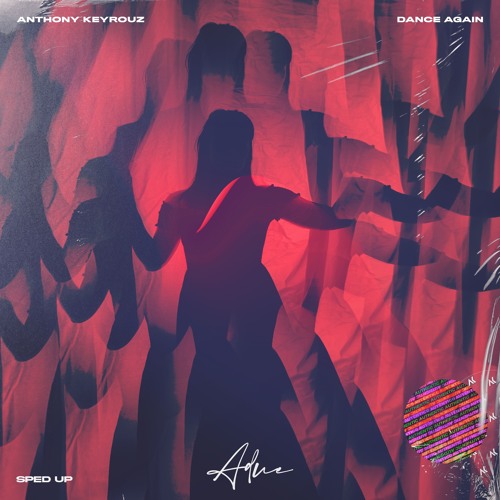 Stream Anthony Keyrouz & Ekko - Dance Again - Sped Up by Anthony ...