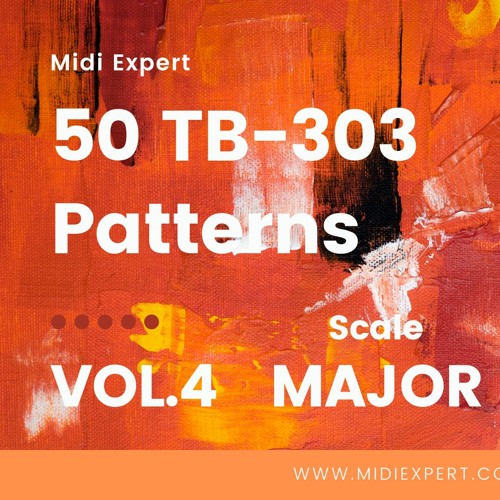 Stream Midi Expert | Listen to TB 303 MIDI PATTERNS Vol4 - Major ...