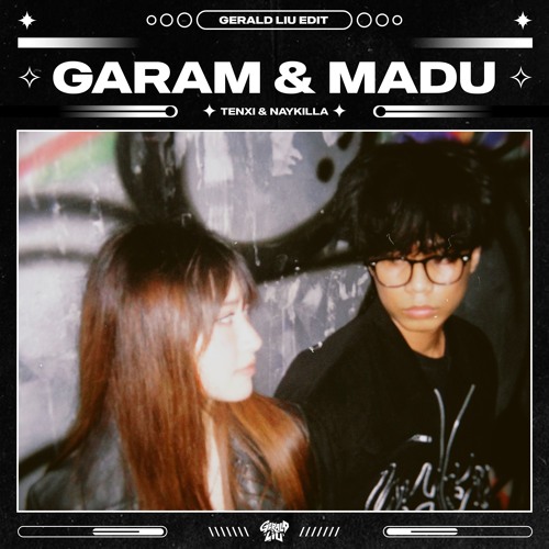 Stream Garam & Madu (Gerald Liu 'Breaks' Edit) by Gerald Liu | Listen online for free on SoundCloud
