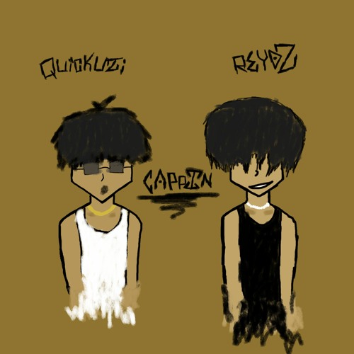 Stream Quickuzi Cappin Ft Reydzu By Quickuzi Listen Online For