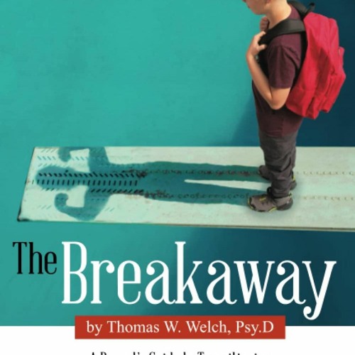 Stream episode Book The Breakaway: A Parent's Guide to Transitioning ...