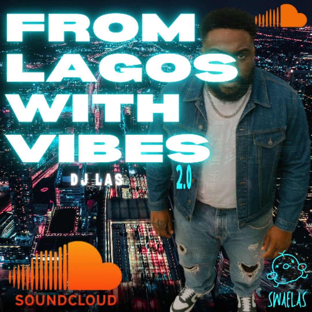 Stream From Lagos with Vibe 2.0 by lasprodigy | Listen online for free ...