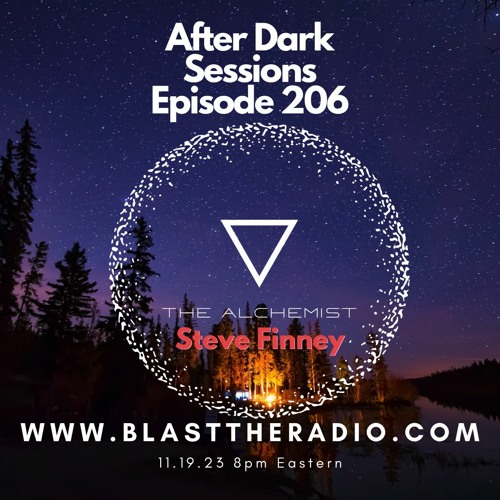 Stream After Dark 11.19.23 Steve Finney And The Alchemist by The ...