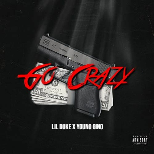 Stream Lil Duke x Young Gino - Go Crazy (Instrumental) by Bruce Wayne ...