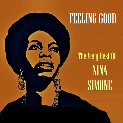 Stream Nina Simone - Feeling good (Livi flip) by Livi's private ...
