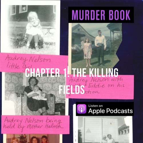 Stream Chapter 1: The Killing Fields by Murder Book | Listen online for ...