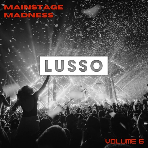 LUSSO - LET'S GET LUSSO Mashup Pack 006 2024-11-12