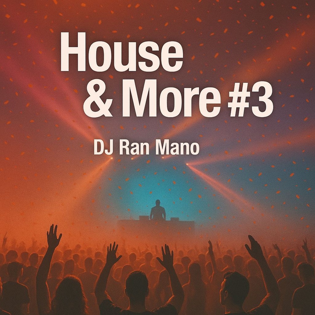 Stream DJ Ran Mano - House & More 3- December 2024 by Dj_Ran_Mano ...