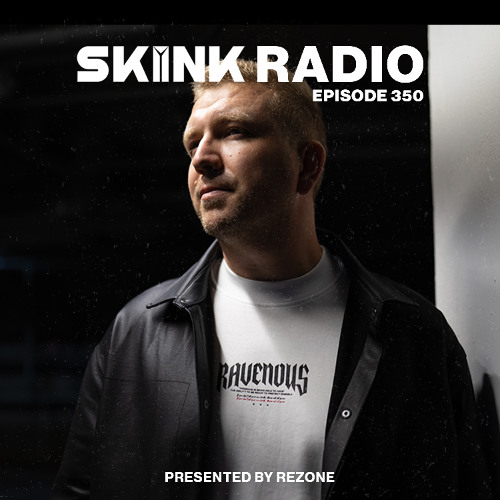 Rezone - Showtek's Skink Radio 350 2025-03-20