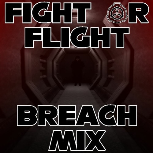 Stream Fight Or Flight Breach Mix by DrayGonMusic | Listen online for ...